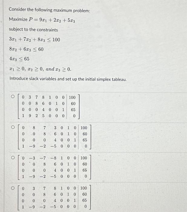 Solved Consider the following maximum problem: Maximize | Chegg.com
