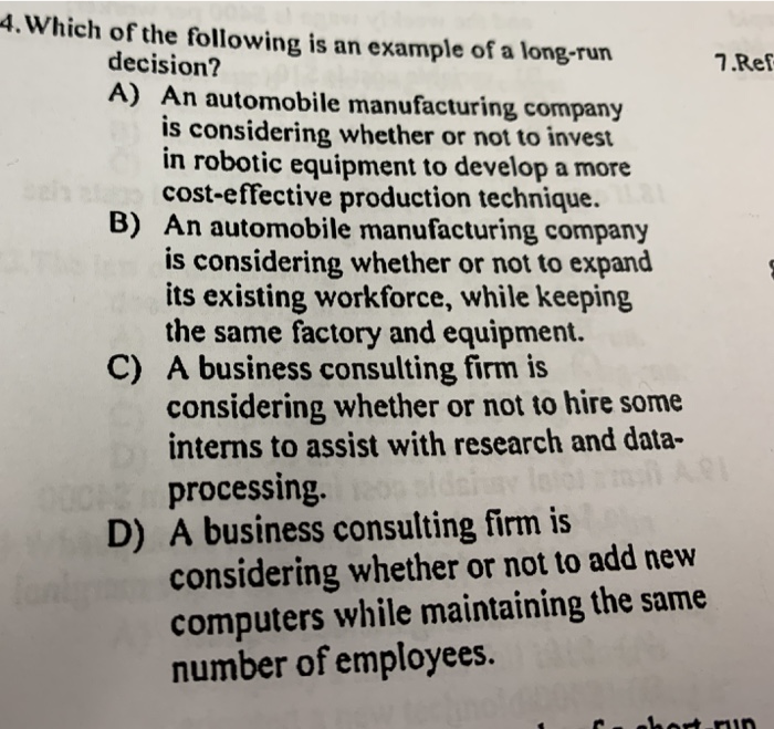 Solved 1.In the short run: A) all inputs are variable. B) | Chegg.com