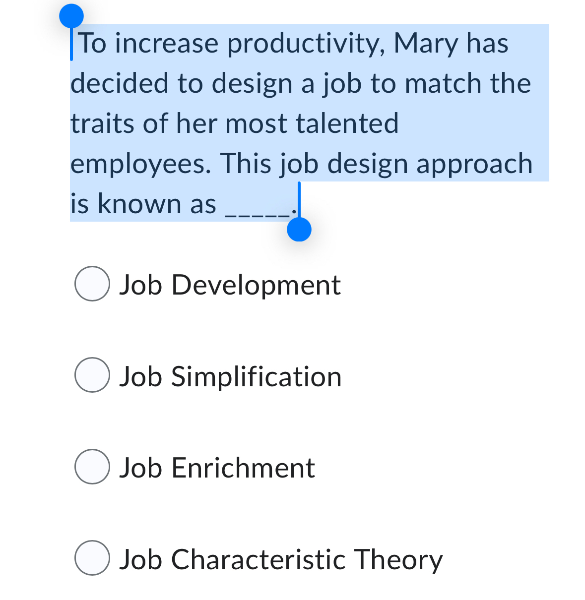 Solved To increase productivity, Mary has decided to design | Chegg.com