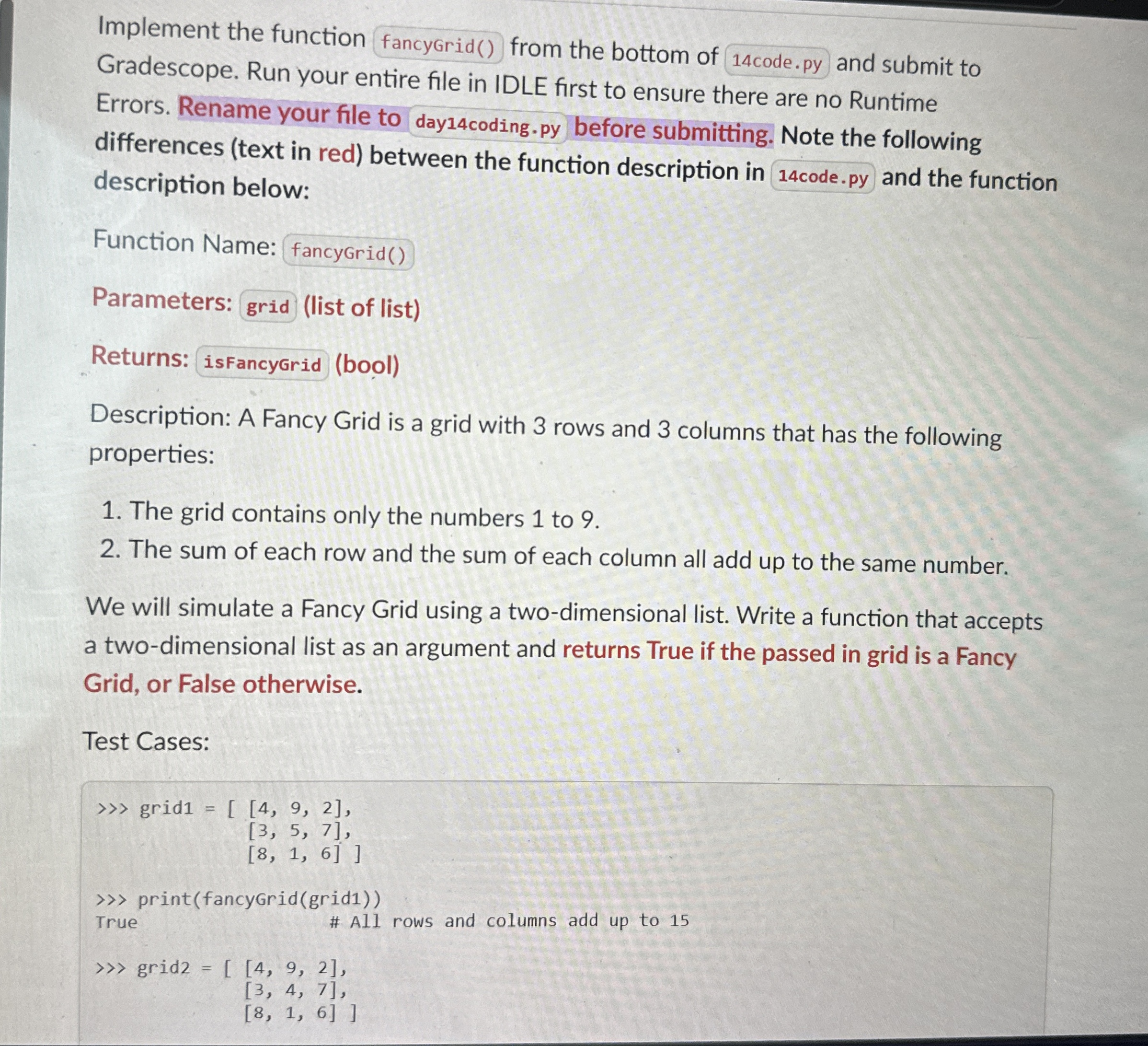 Solved Implement the functionfancyGrid() ﻿from the bottom | Chegg.com