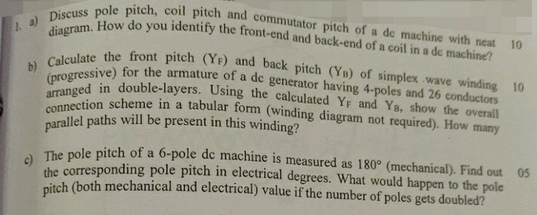 Solved 1. a) Discuss pole pitch, coil pitch and commutator | Chegg.com