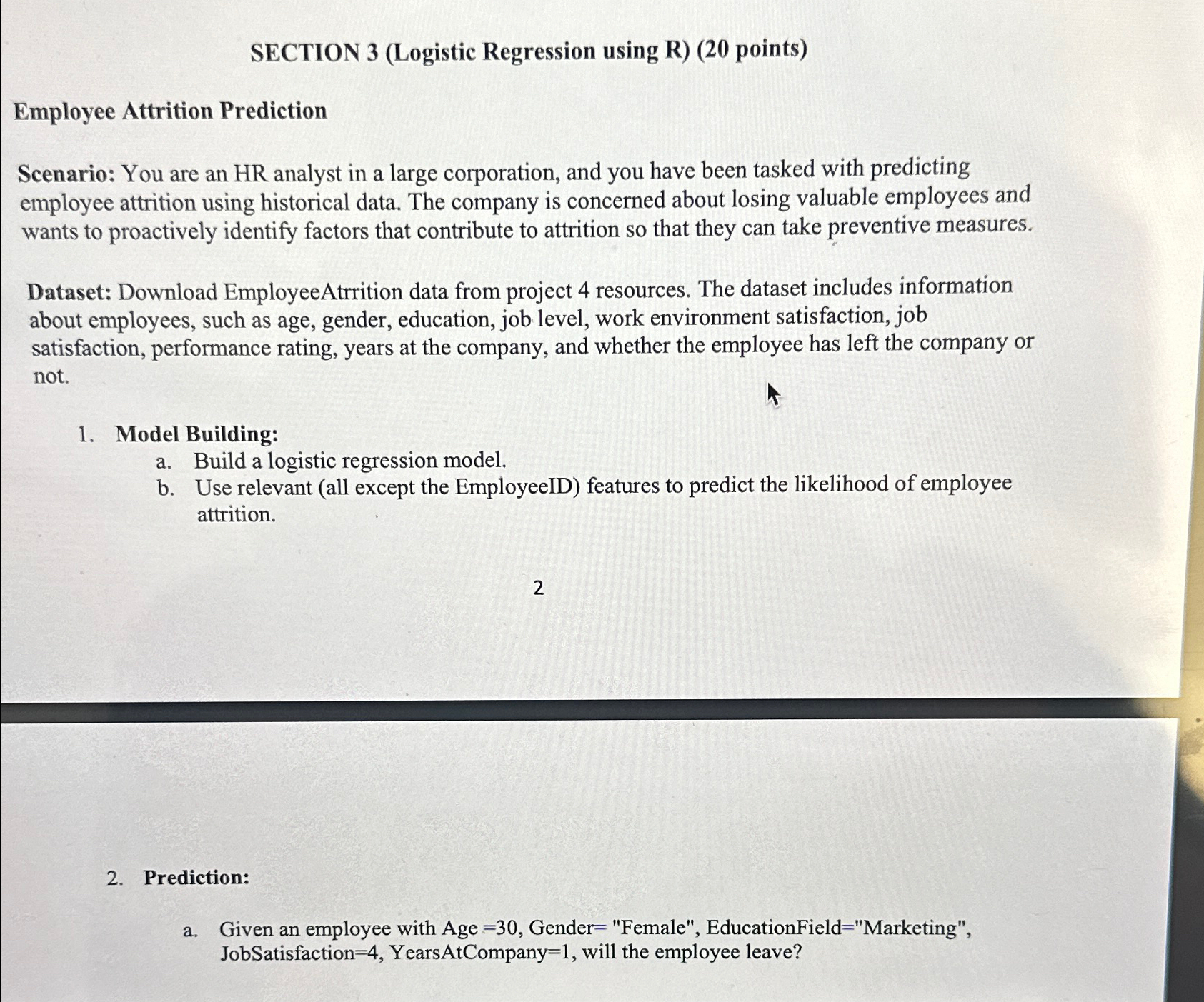 Solved SECTION 3 (Logistic Regression using R) (20 | Chegg.com