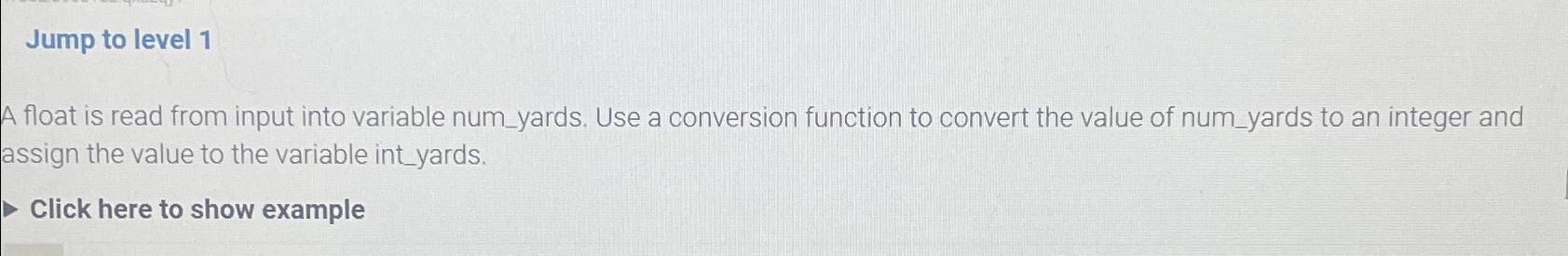 Jump to level 1A float is read from input into | Chegg.com