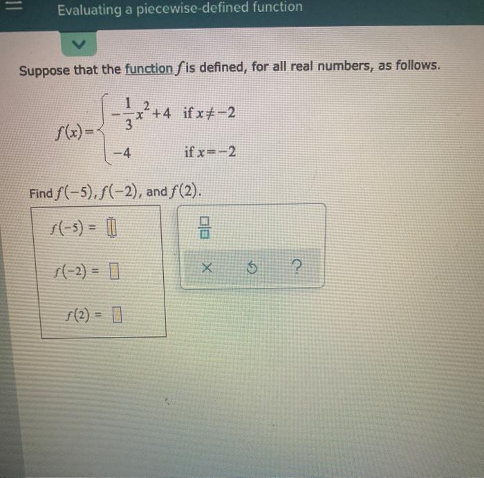 Solved Evaluating a piecewise-defined function Suppose that | Chegg.com