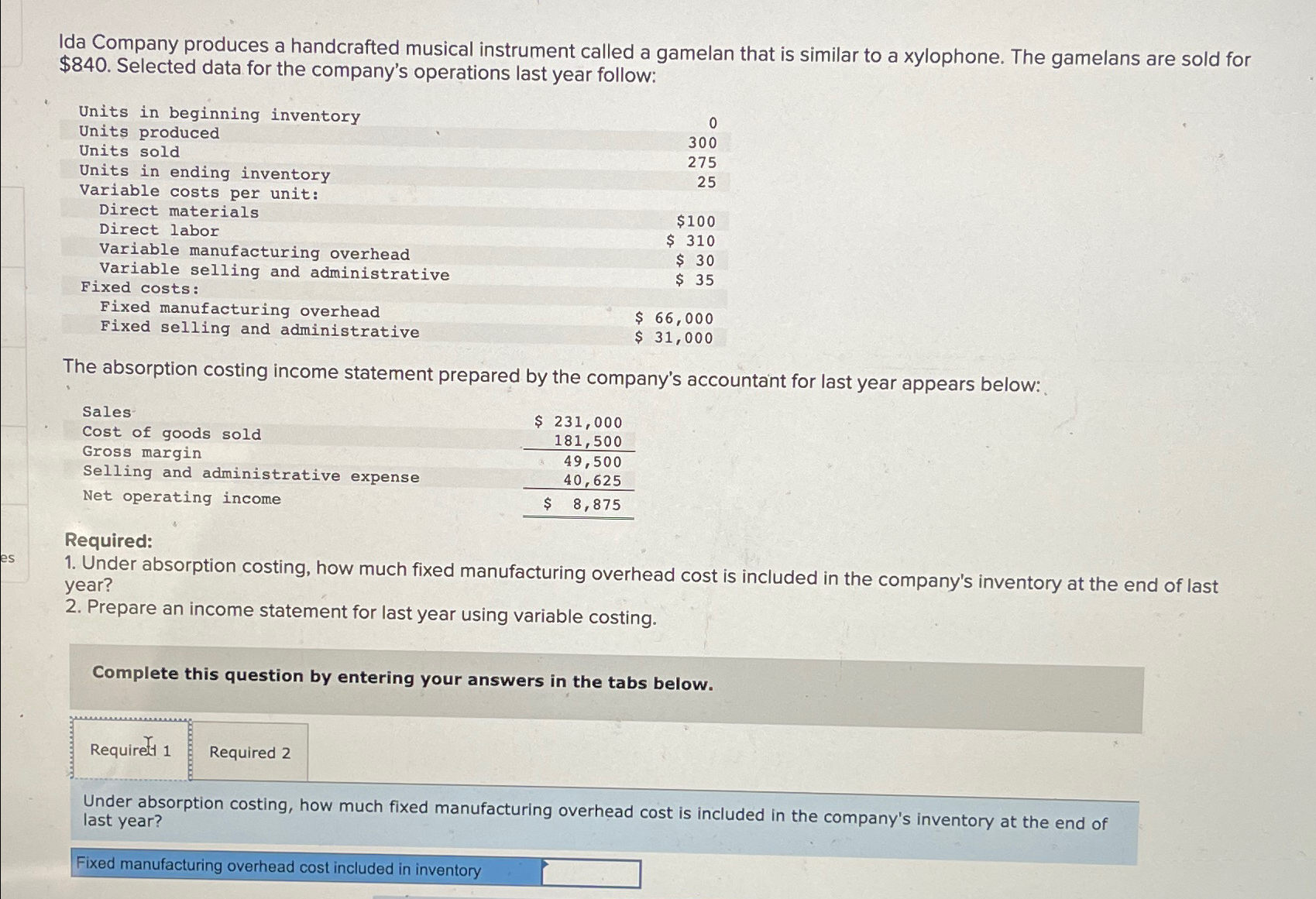Solved Ida Company produces a handcrafted musical instrument | Chegg.com