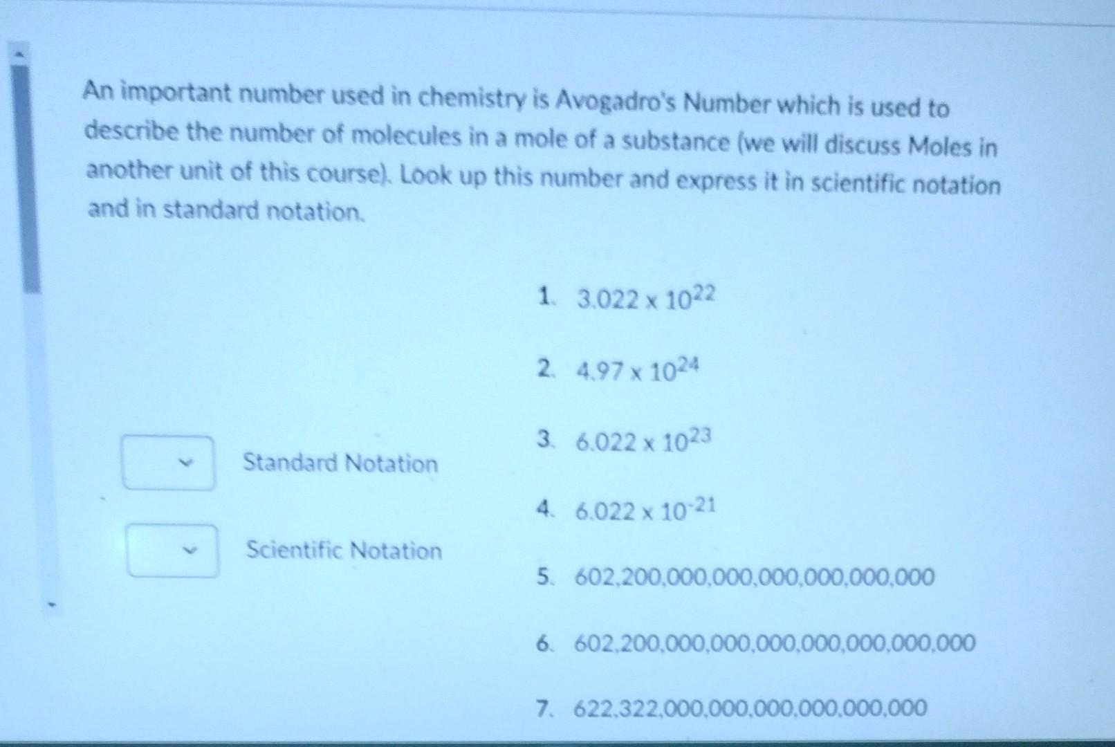 An important number used in chemistry is Avogadro's | Chegg.com