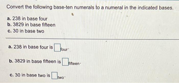 Solved Convert the following base-ten numerals to a numeral | Chegg.com