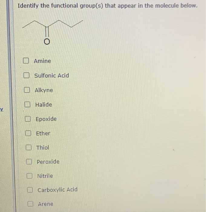 Solved Identify the functional group(s) that appear in the | Chegg.com