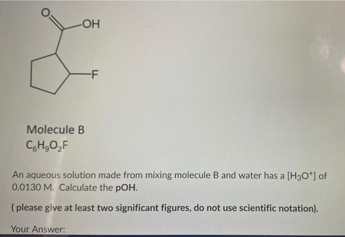 Solved An aqueous solution made from mixing molecule B and | Chegg.com