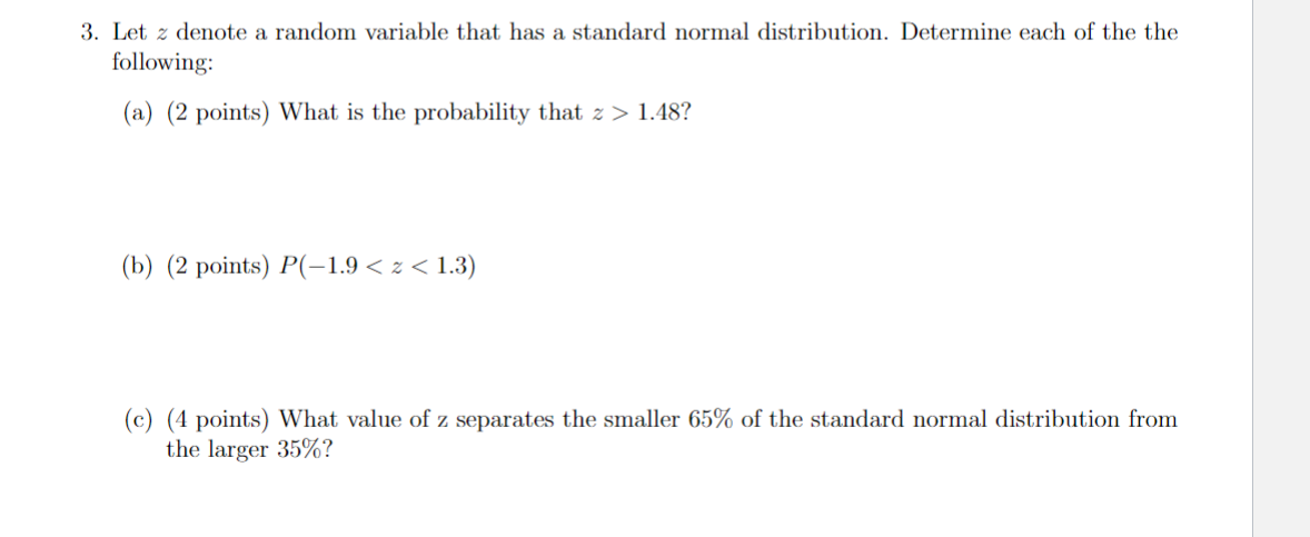 Solved Let z ﻿denote a random variable that has a standard | Chegg.com