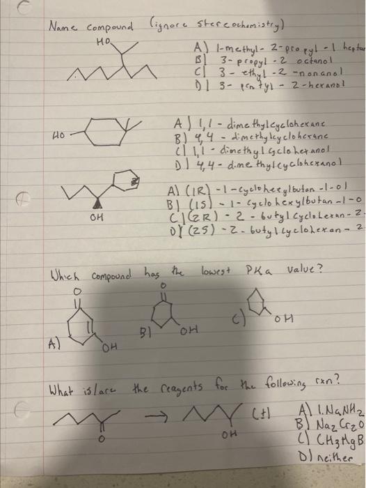 Solved Name compound lignore stereochemistry) HOL A) | Chegg.com