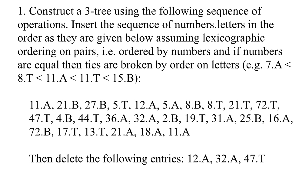 Solved Construct a 3-tree using the following sequence | Chegg.com