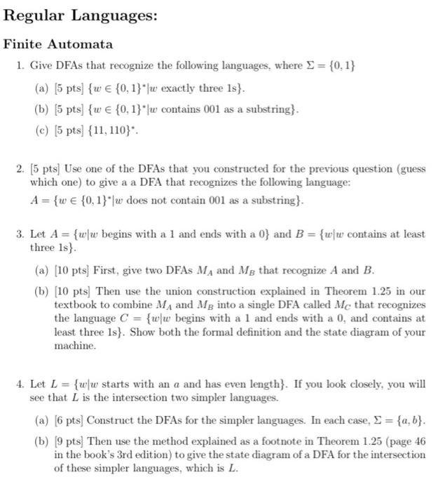 Solved Regular Languages: Finite Automata 1. Give DFAs that | Chegg.com