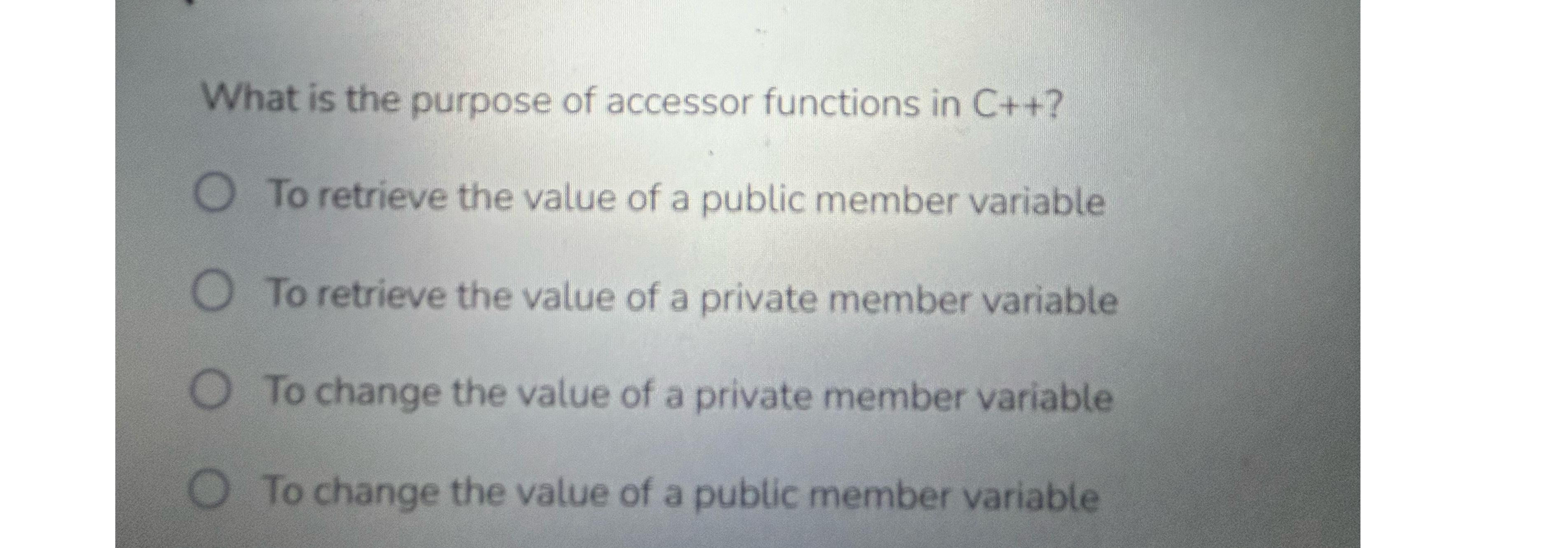 Solved What Is The Purpose Of Accessor Functions In C To