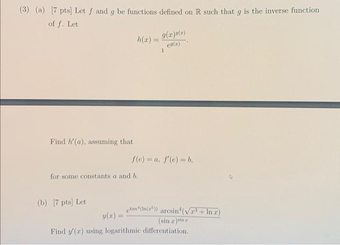 Solved (3) (a) [7 pts] Let f and g be functions defined on R | Chegg.com
