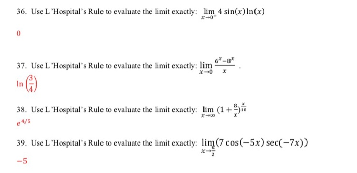 Solved 36. Use L'Hospital's Rule to evaluate the limit | Chegg.com