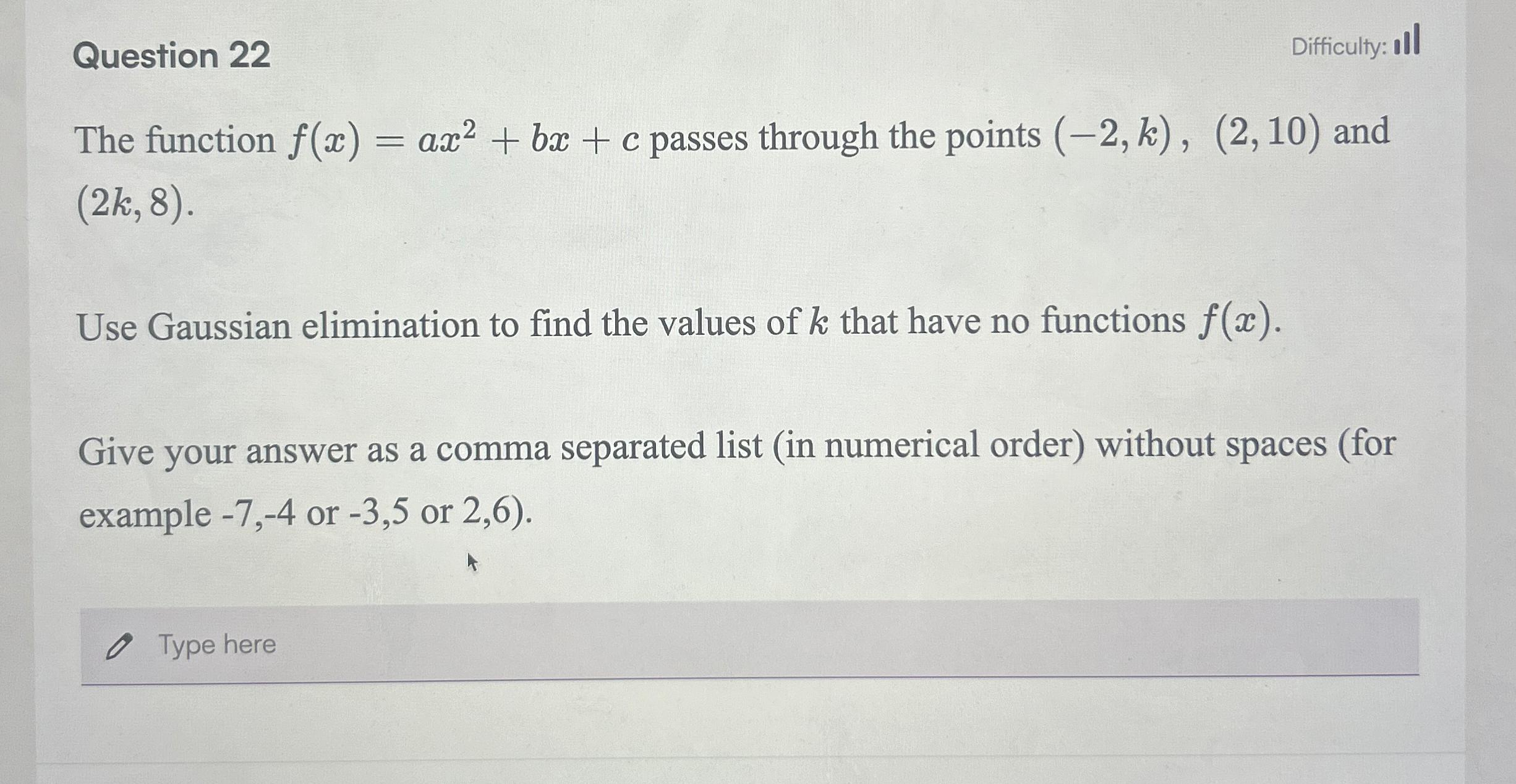 Solved Question 22Difficulty: IllThe function f(x)=ax2+bx+c | Chegg.com
