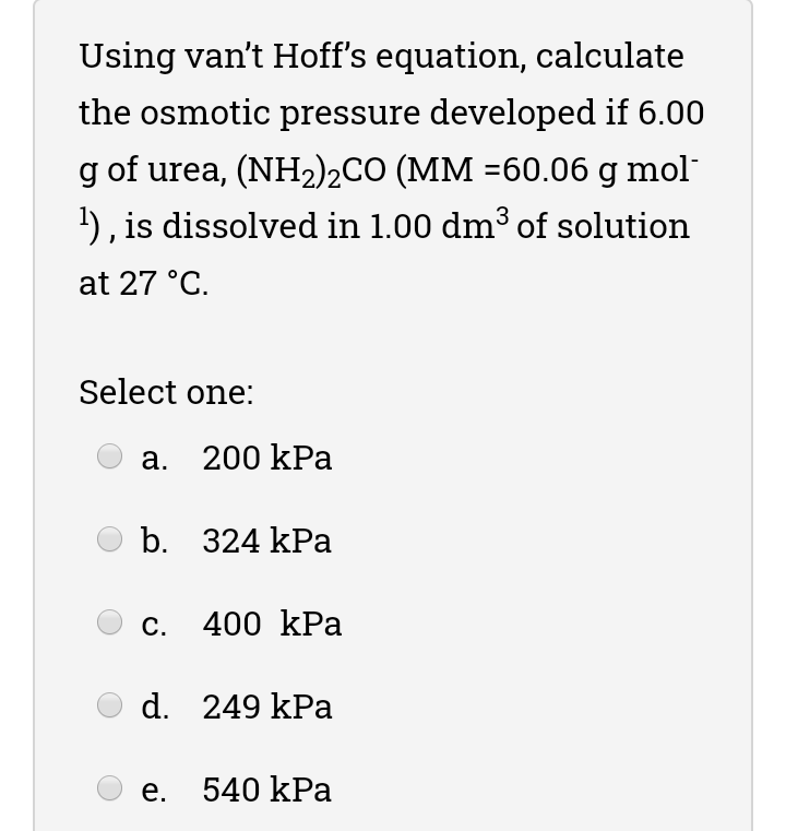 Solved Using van't Hoff's equation, calculate the osmotic | Chegg.com