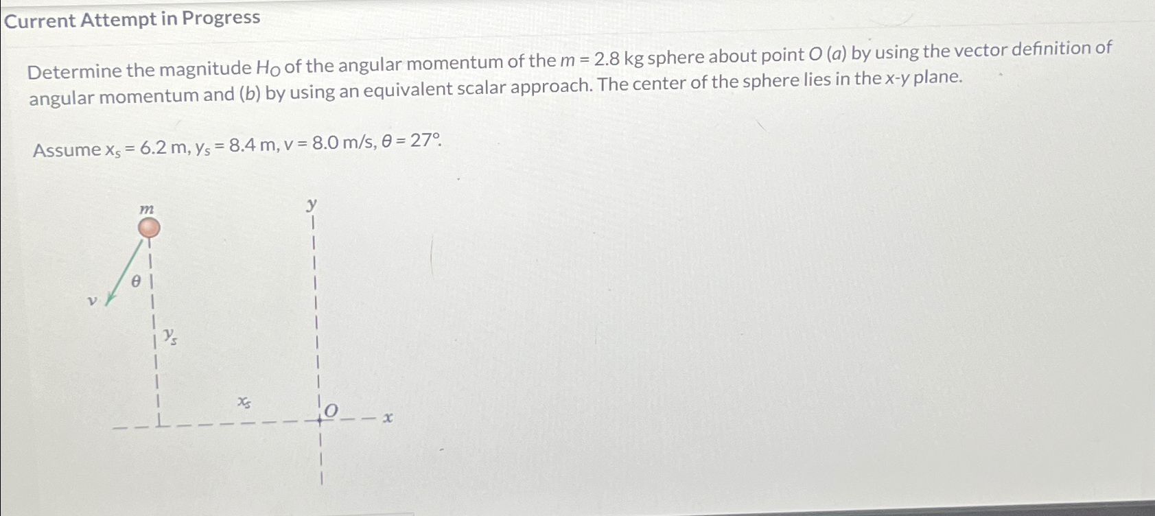 Solved Current Attempt in ProgressDetermine the magnitude HO | Chegg.com