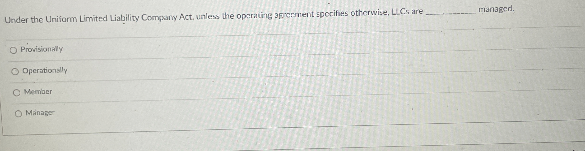 Solved Under the Uniform Limited Liability Company Act, | Chegg.com