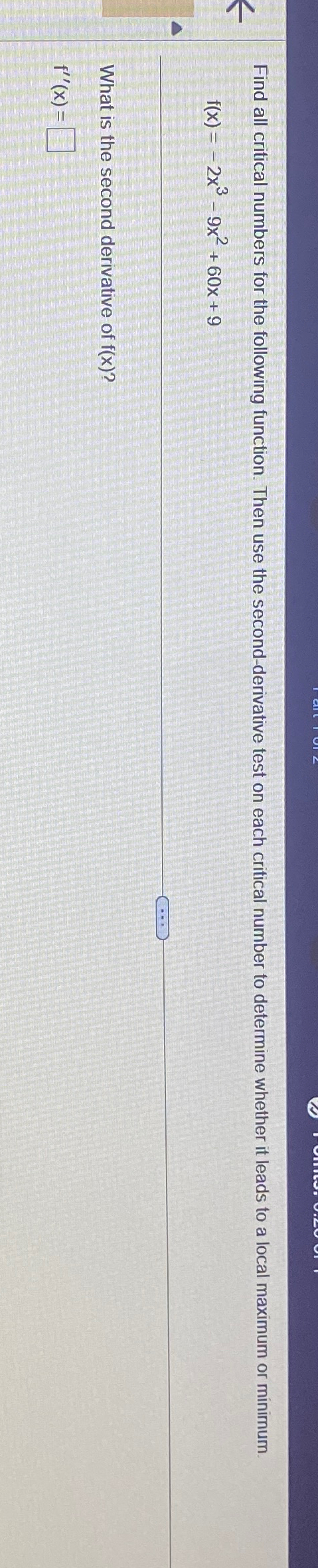 Solved Find all critical numbers for the following function. | Chegg.com