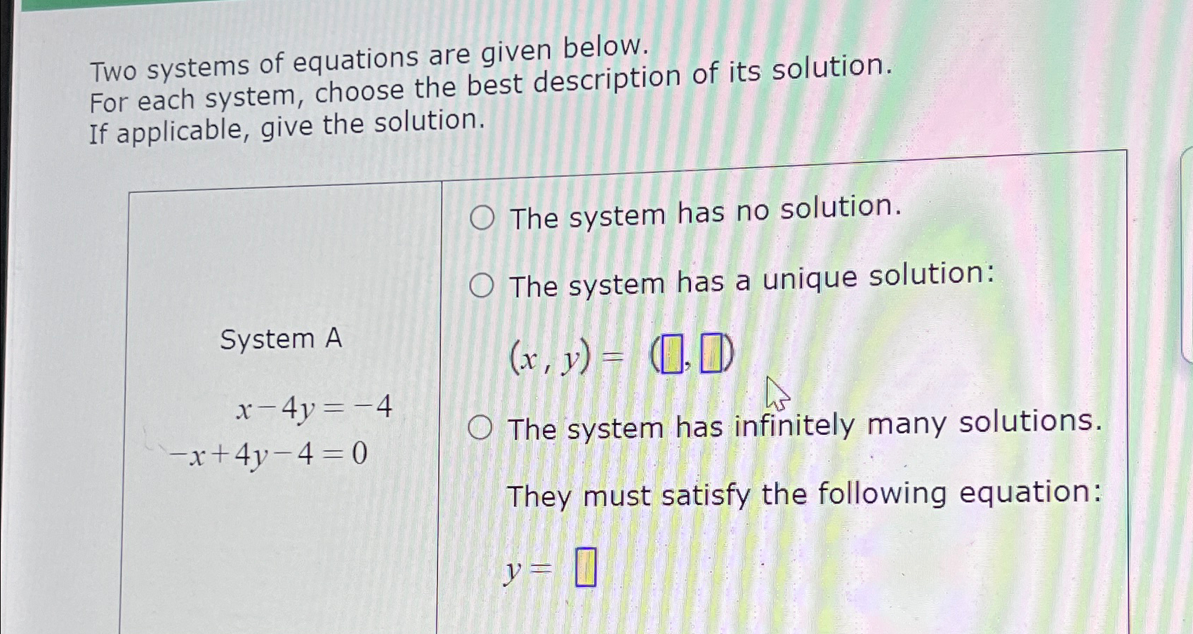 Solved Two systems of equations are given below.For each | Chegg.com