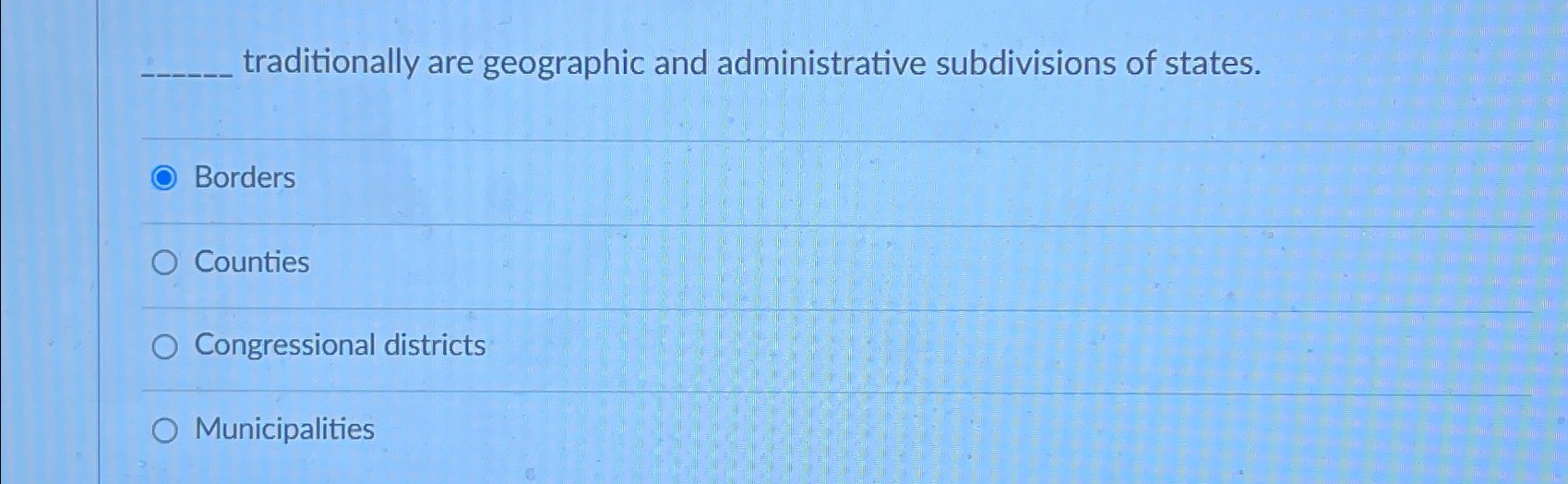 Solved traditionally are geographic and administrative | Chegg.com