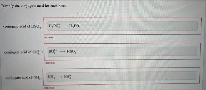 Solved identify the conjugate acid for each base.conjugate | Chegg.com