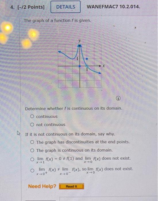 Solved The graph of a function f is given. Determine whether | Chegg.com