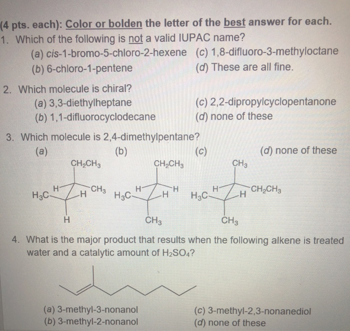 Solved (4 pts. each): Color or bolden the letter of the best | Chegg.com