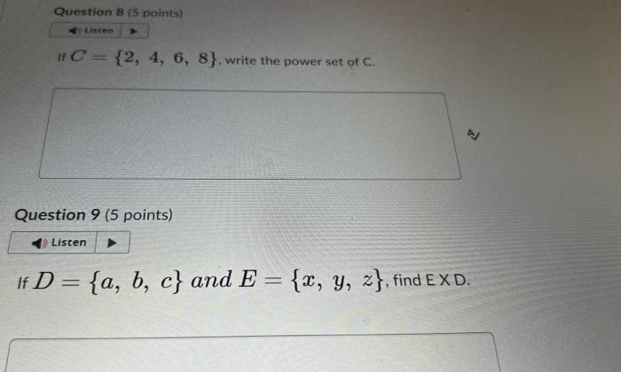 Solved If C={2,4,6,8}, write the power set of C. Question 9 | Chegg.com