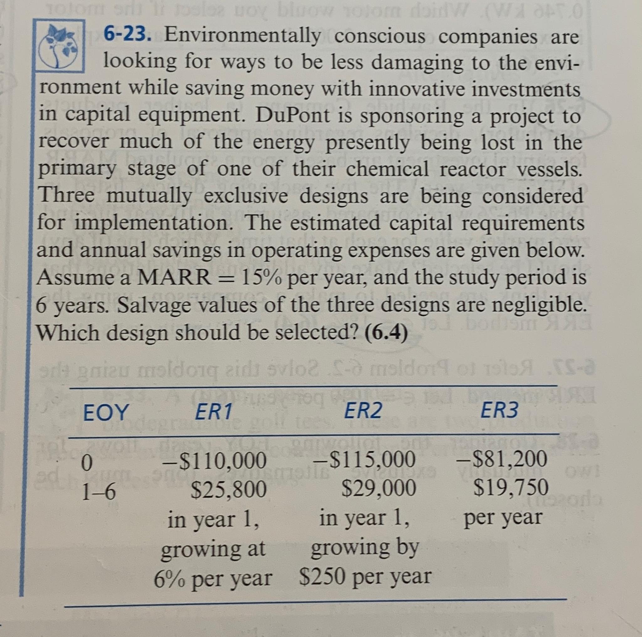 Solved 6-23. ﻿Environmentally conscious companies are | Chegg.com