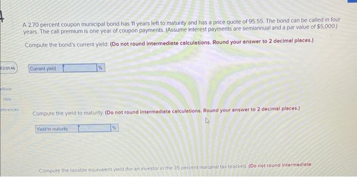 Solved A 270 percent coupon municipal bond has 11 years left | Chegg.com