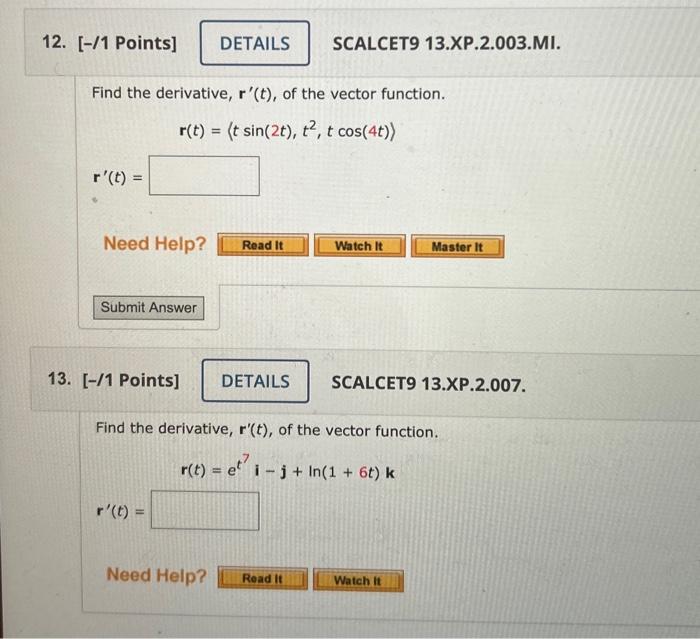 Solved Find the derivative, r′(t), of the vector function. | Chegg.com