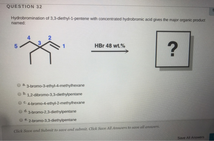 Solved QUESTION 33 Addition of bromine (Bra) to | Chegg.com