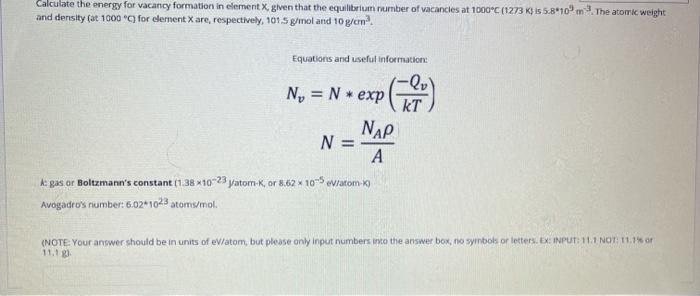 Solved Calculate the energy for vacancy formation in element | Chegg.com