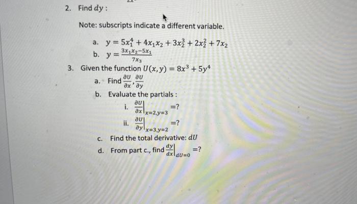 2. Find dy : Note: subscripts indicate a different | Chegg.com