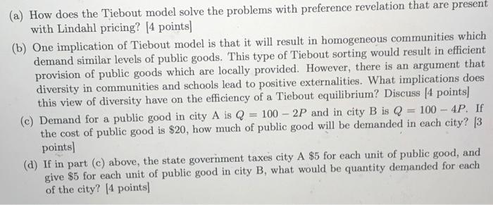 Solved (a) How does the Tiebout model solve the problems | Chegg.com