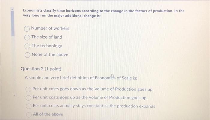 Solved Economists classify time horizons according to the | Chegg.com