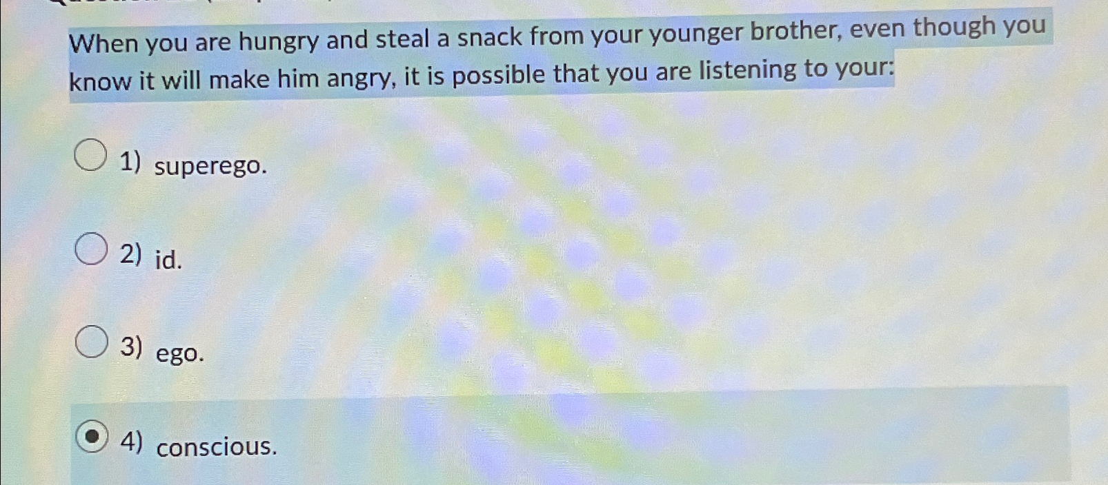 Solved When you are hungry and steal a snack from your | Chegg.com