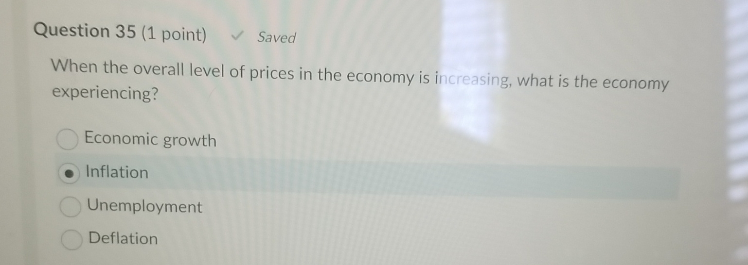 Solved Question 35 (1 ﻿point) ﻿SavedWhen the overall level | Chegg.com