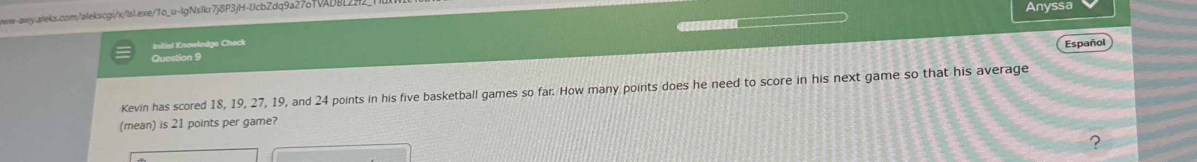 Solved Kevin has scored 18,19,27,19, ﻿and 24 ﻿points in his | Chegg.com
