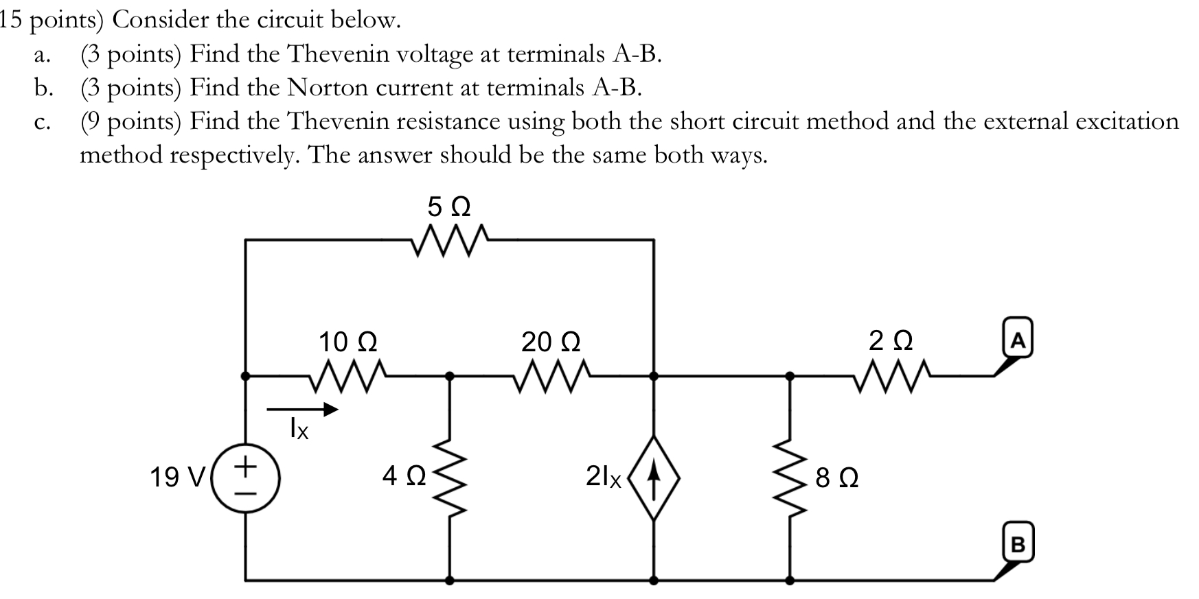 Solved 15 points) Consider the circuit below.a. (3 | Chegg.com Solved 15 points) Consider the circuit below.a. (3 | Chegg.com