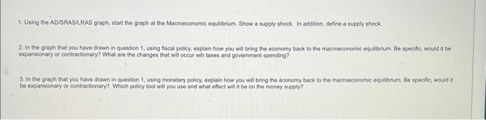 Solved 1. Using the AD/SRAS/LRAS graph, start the graph at | Chegg.com