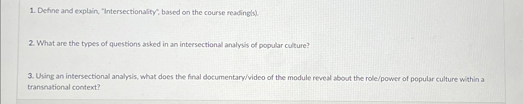 Solved Define and explain, "Intersectionality", based on the | Chegg.com