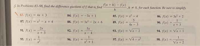 Solved S In Problems 83-98, find the difference quotient of | Chegg.com