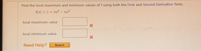 [solved] Find The Local Maximum And Minimum Values Of F Us