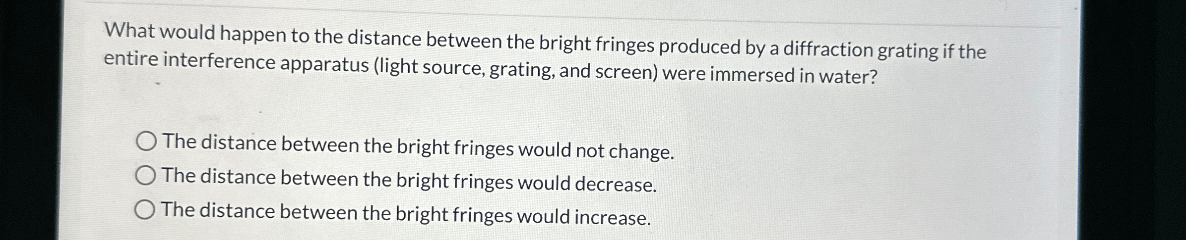 Solved What would happen to the distance between the bright | Chegg.com