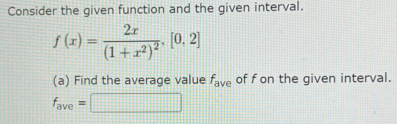 Solved Consider the given function and the given | Chegg.com