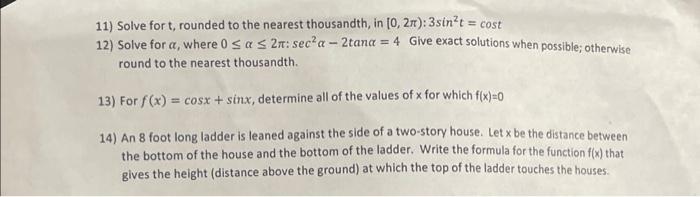 Solved 11) Solve for t, rounded to the nearest thousandth, | Chegg.com